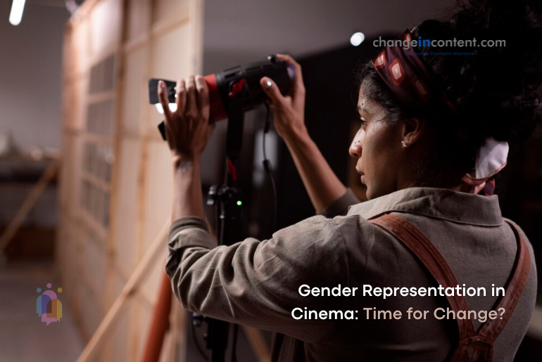 Gender Representation in Hindi Cinema | ChangeinContent.com