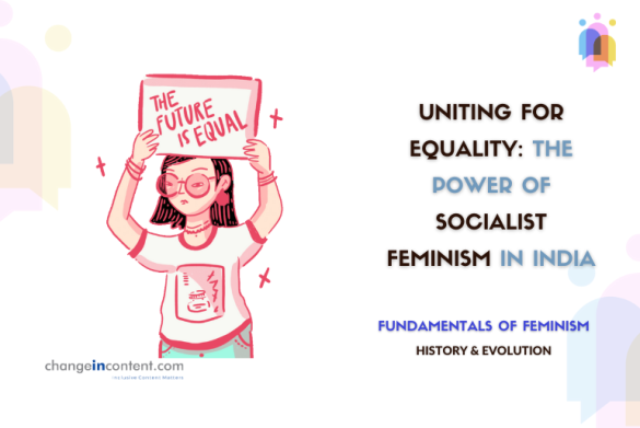 Socialist Feminism in India: Bridging Class and Gender for Equality