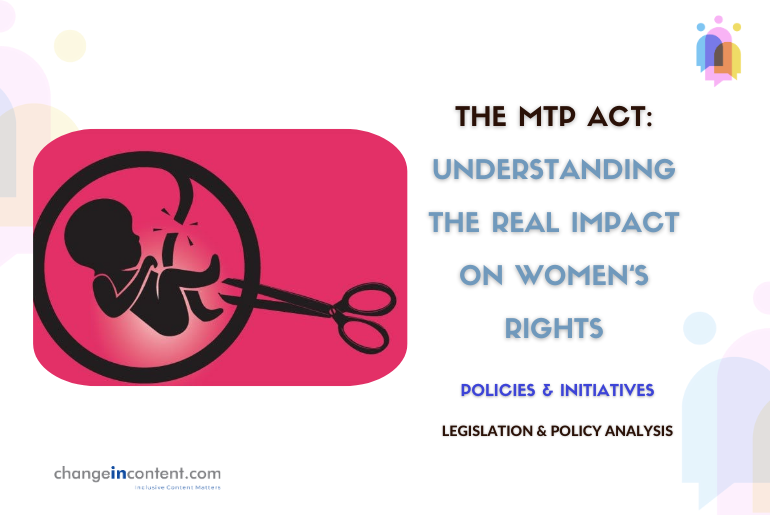 MTP Act and Women's Rights: A Critical Analysis