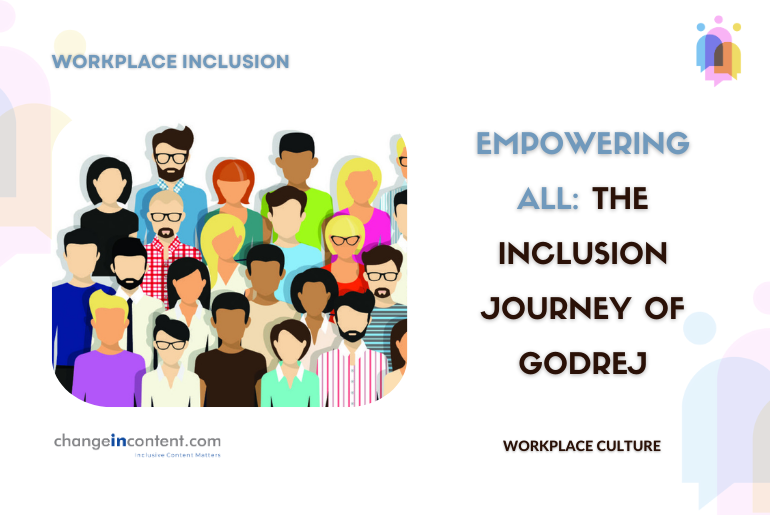 Equality at its Core: Inclusion Journey of Godrej Continues