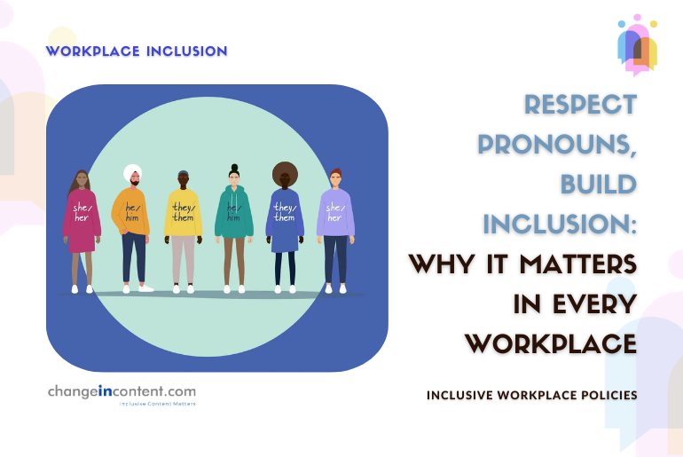 Importance of Correct Pronouns in the Workplace