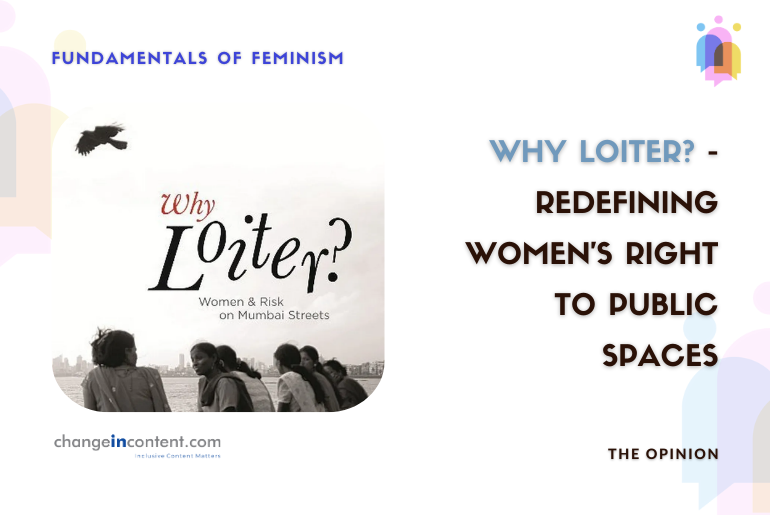 Why Loiter? by Phadke, Khan, and Ranade: The right to Loiter