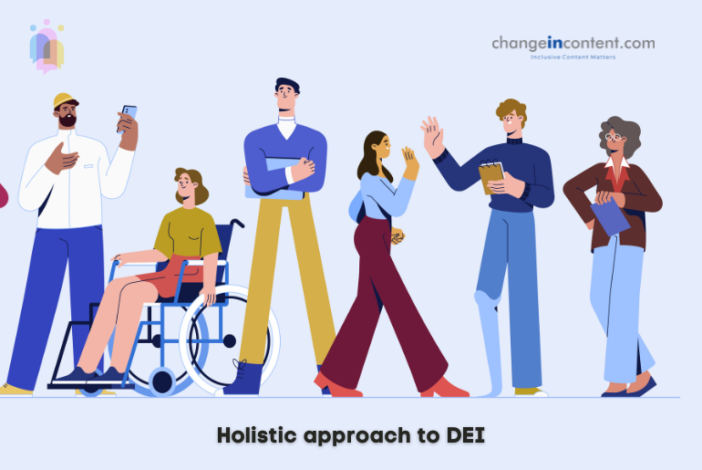 Holistic approach to DEI: Building inclusive workplaces