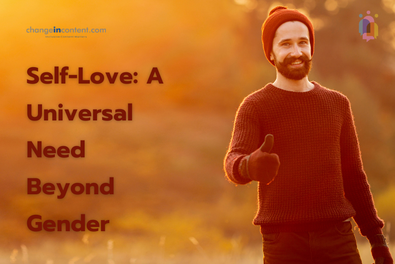 Self-love and gender: Beyond stereotypes - Changeincontent
