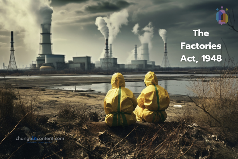 The Factories Act: Ensuring women's safety in factories