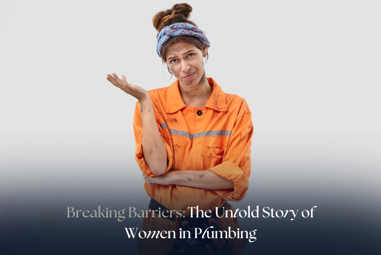 Women in plumbing: Breaking stereotypes - Changeincontent