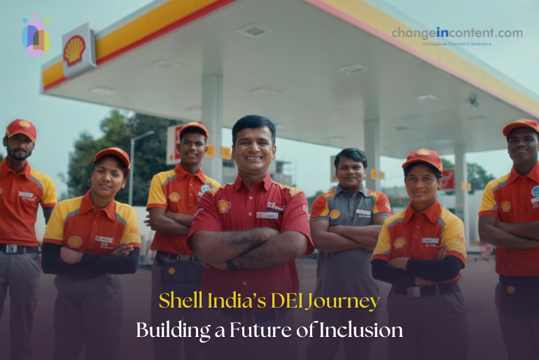 Inclusion at Shell India: Leading the way in DEI - Changeincontent