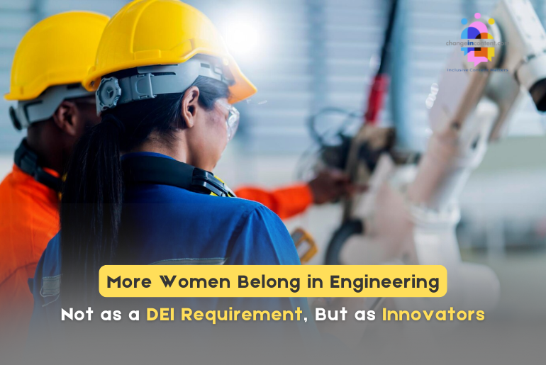 Women in Engineering: Why Are Their Numbers Declining? - Changeincontent