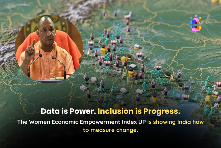 Women Economic Empowerment Index UP: Transforming Governance with ...